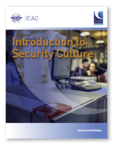 ICAO security culture tools and resources - Uniting Aviation